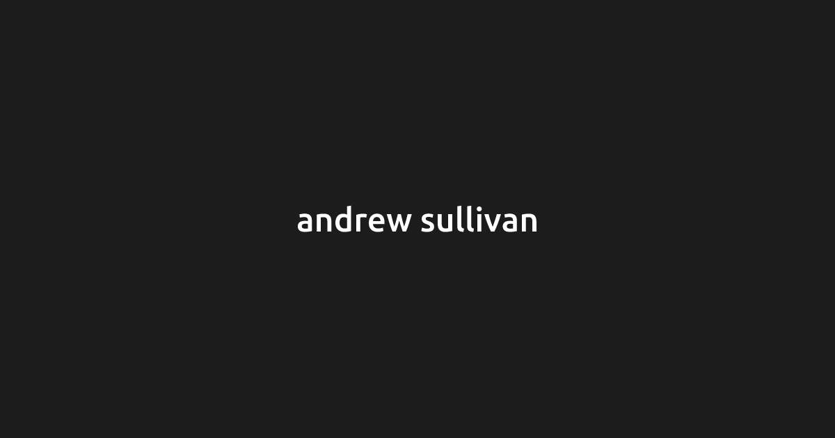Home / Andrew Sullivan